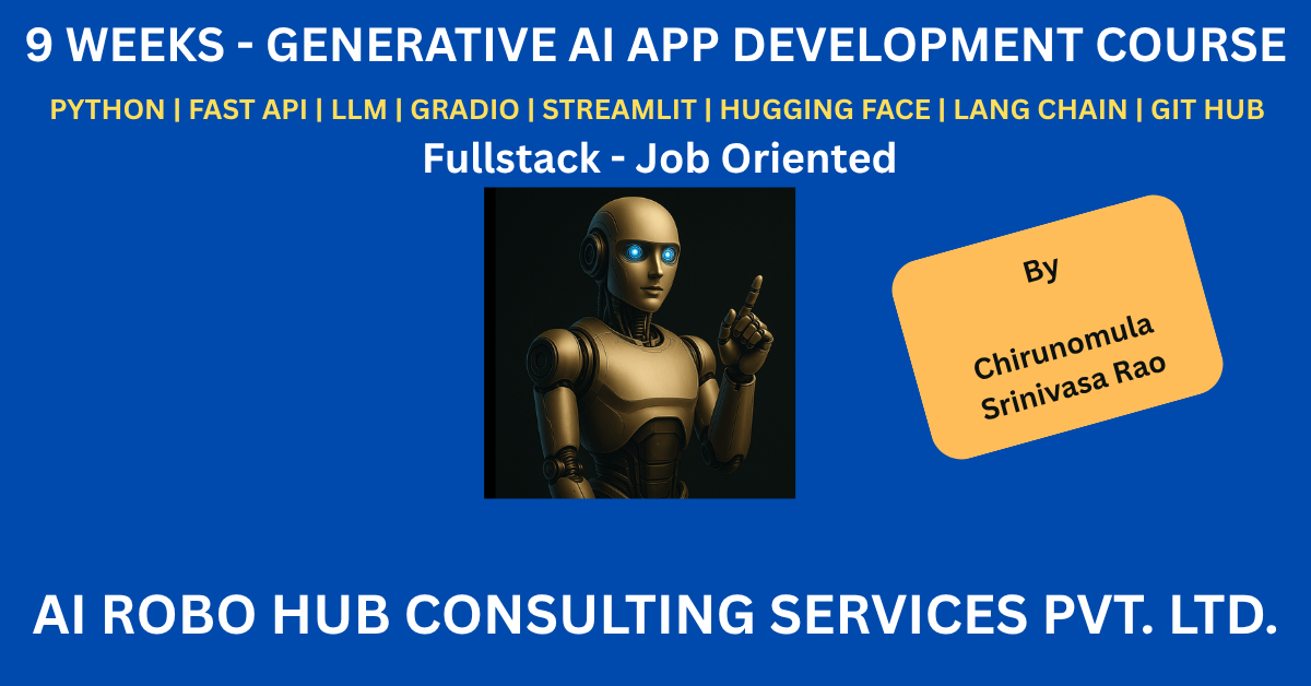9-Weeks Generative AI App Developer Course in 2025